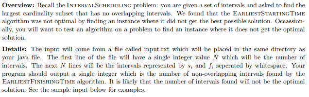 Solved Overview: Recall the INTERVALSCHEDULING problem: you | Chegg.com
