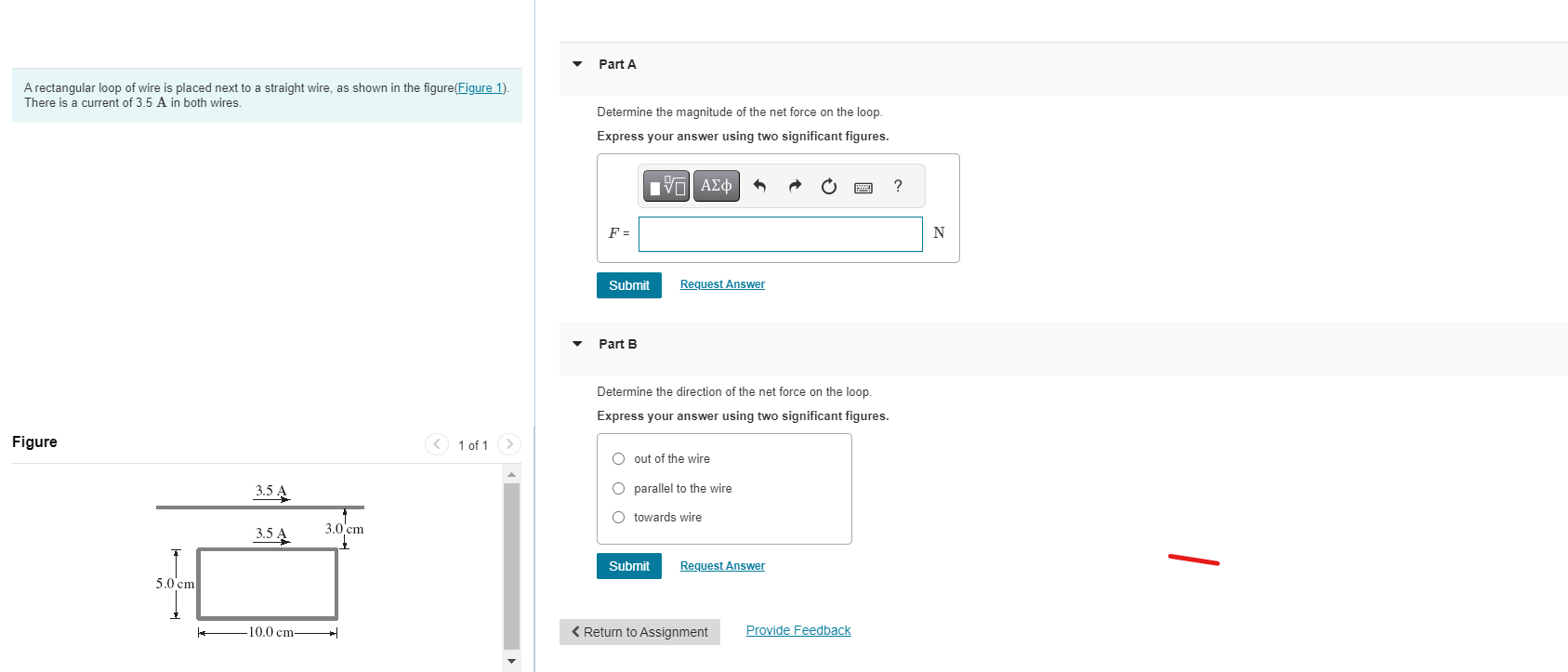 Solved A rectangular loop of wire is placed next to a | Chegg.com