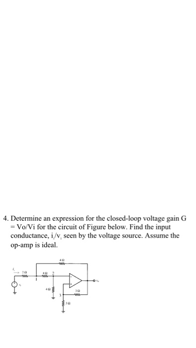 Solved 4. Determine an expression for the closed-loop | Chegg.com