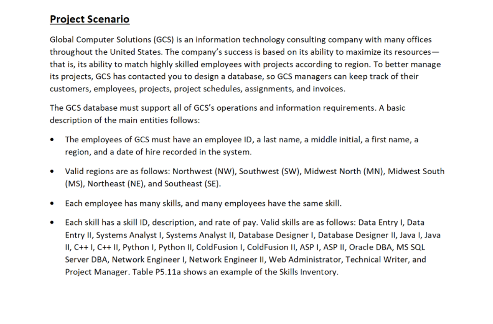 Solved Project Scenario Global Computer Solutions (GCS) is | Chegg.com