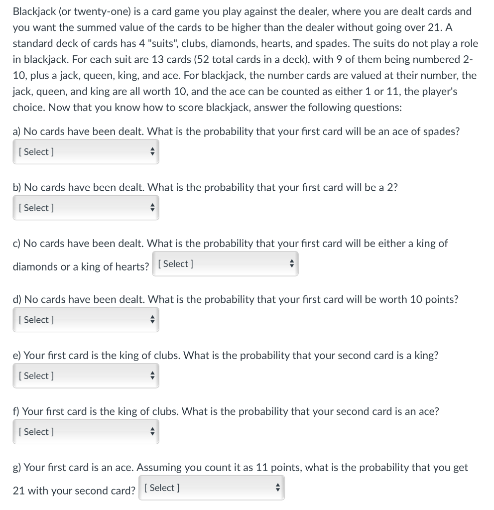 Solved Blackjack (or twenty-one) is a card game you play | Chegg.com