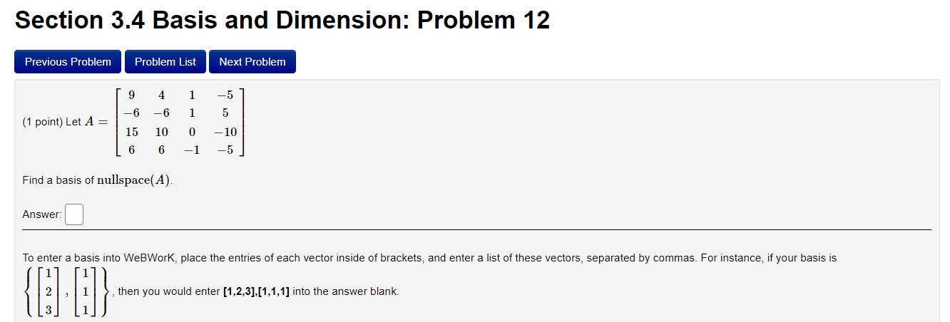 Solved Section 3.4 Basis and Dimension: Problem 12 Previous | Chegg.com