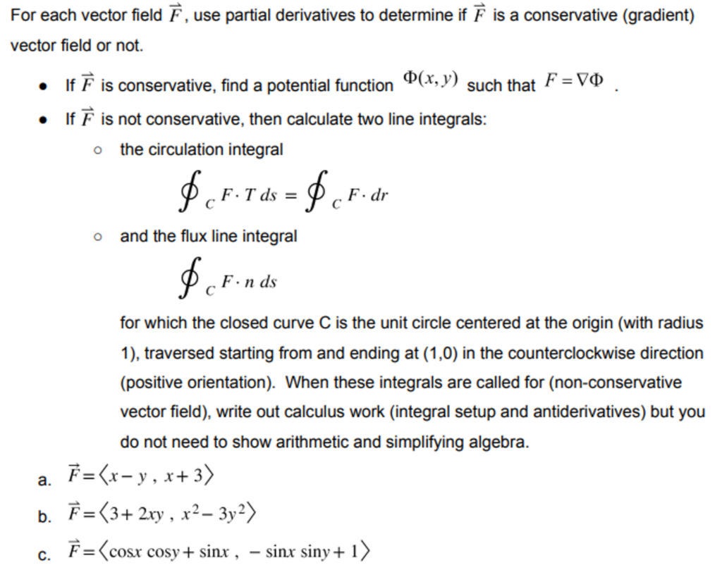 Solved For each vector field F, use partial derivatives to | Chegg.com
