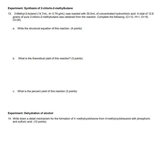 Solved Experiment: Synthesis of 2-chlorio-2-methylbutane 13. | Chegg.com