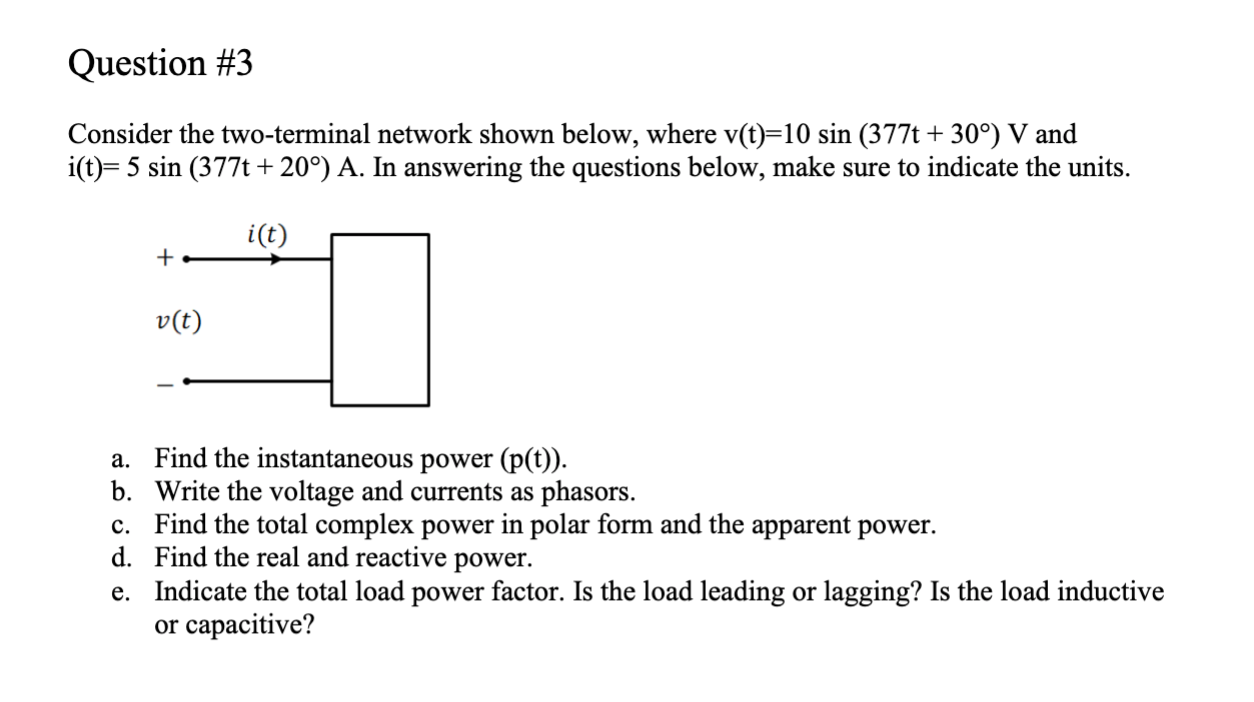 Solved Consider the two-terminal network shown below, where | Chegg.com