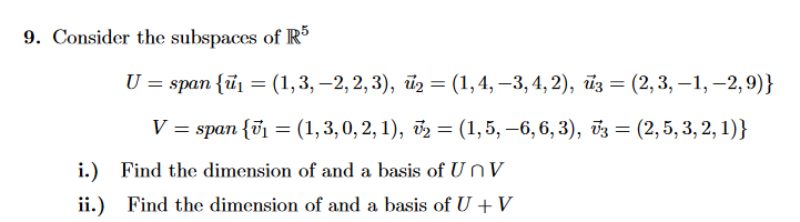 Solved 9. Consider the subspaces of R5 | Chegg.com