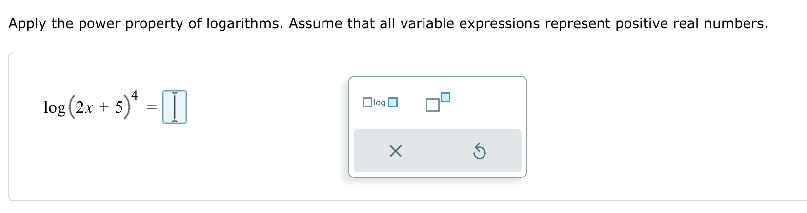 Solved Apply the power property of logarithms. Assume that | Chegg.com