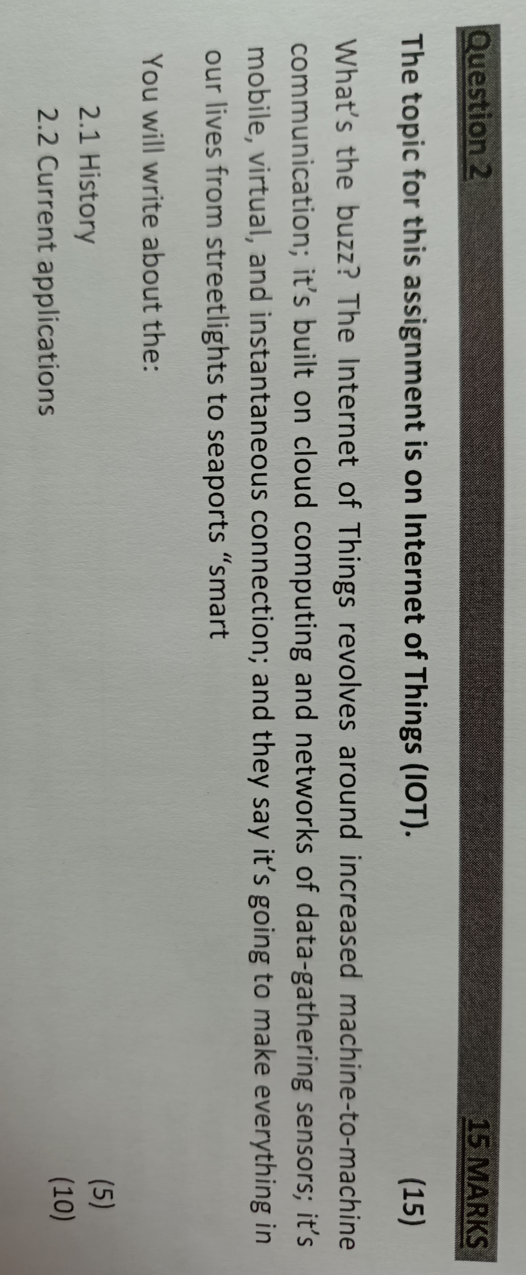 Solved The topic for this assignment is on Internet of | Chegg.com