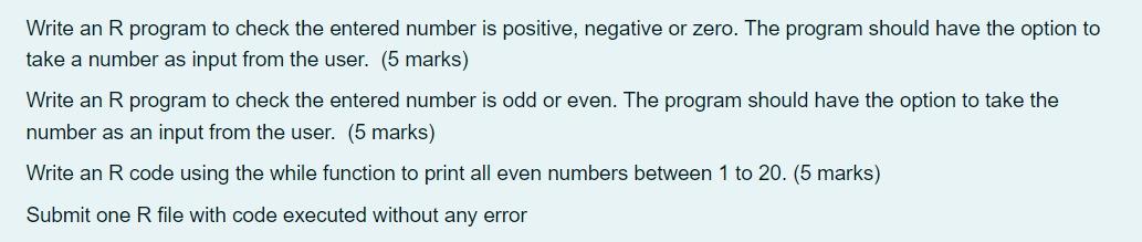 Solved Write an R program to check the entered number is | Chegg.com