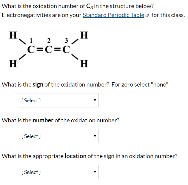 Solved What is the oxidation number of C3 in the structure | Chegg.com
