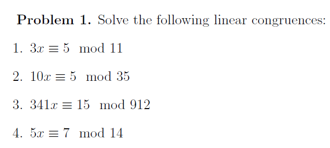 Solved Problem 1. Solve the following linear congruences: 1. | Chegg.com