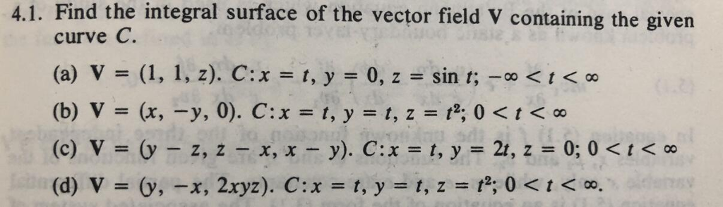 Solved 4.1. Find the integral surface of the vector field V | Chegg.com