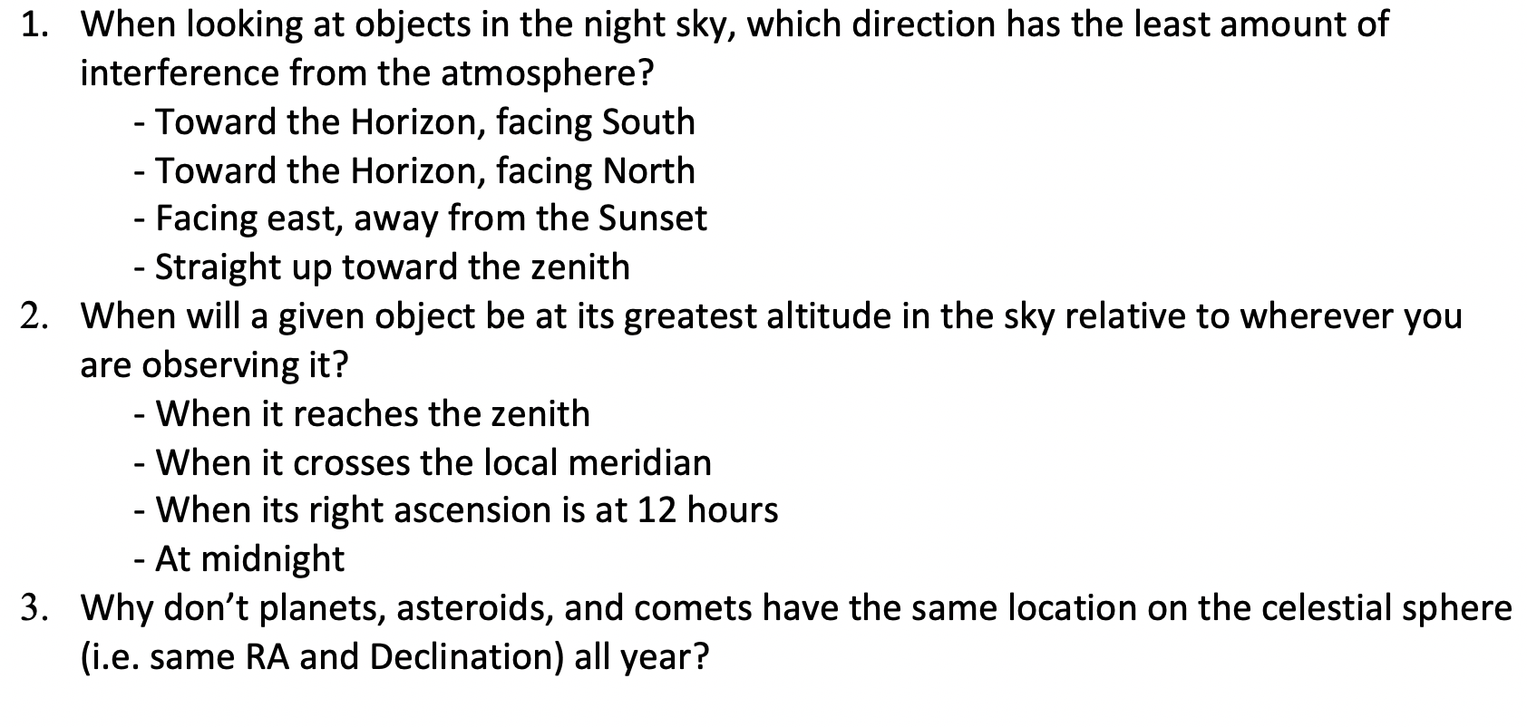 Solved 1. When looking at objects in the night sky, which | Chegg.com
