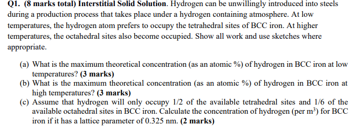 Solved Q1. (8 marks total) Interstitial Solid Solution. | Chegg.com