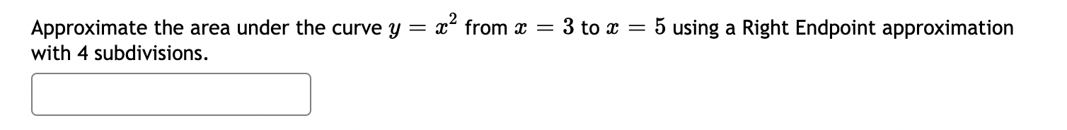 Solved Approximate the area under the curve y=x2 from x=3 to | Chegg.com