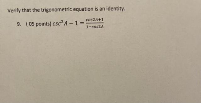 Solved Verify that the trigonometric equation is an | Chegg.com