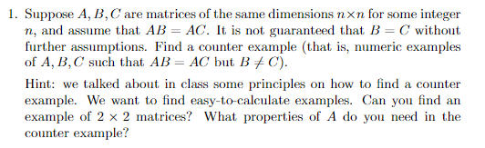 Solved 1. Suppose A,B,C are matrices of the same dimensions | Chegg.com