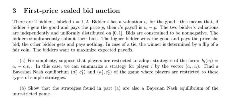 3 First-price sealed bid auction There are 2 bidders, | Chegg.com