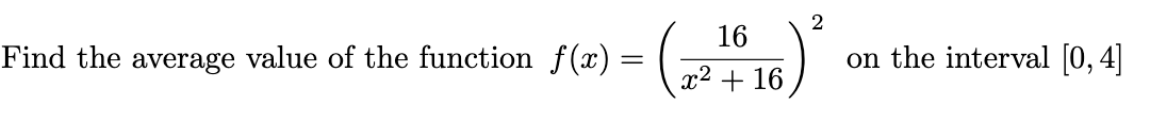 Solved Find the average value of the function | Chegg.com