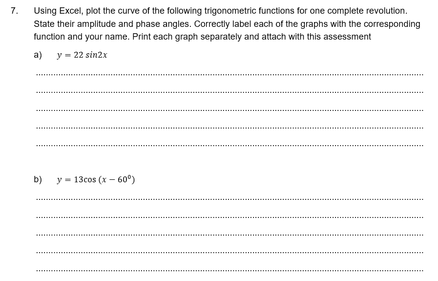 Solved 7 Using Excel Plot The Curve Of The Following 