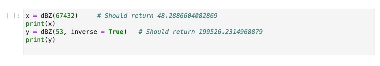 Solved 3. (5 pt.) Define a function for calculating dBZ from | Chegg.com