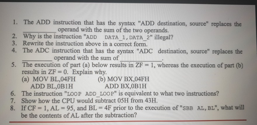 Solved 1. The ADD instruction that has the syntax "ADD | Chegg.com