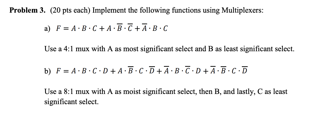Solved Problem 3. (20 pts each) Implement the following | Chegg.com