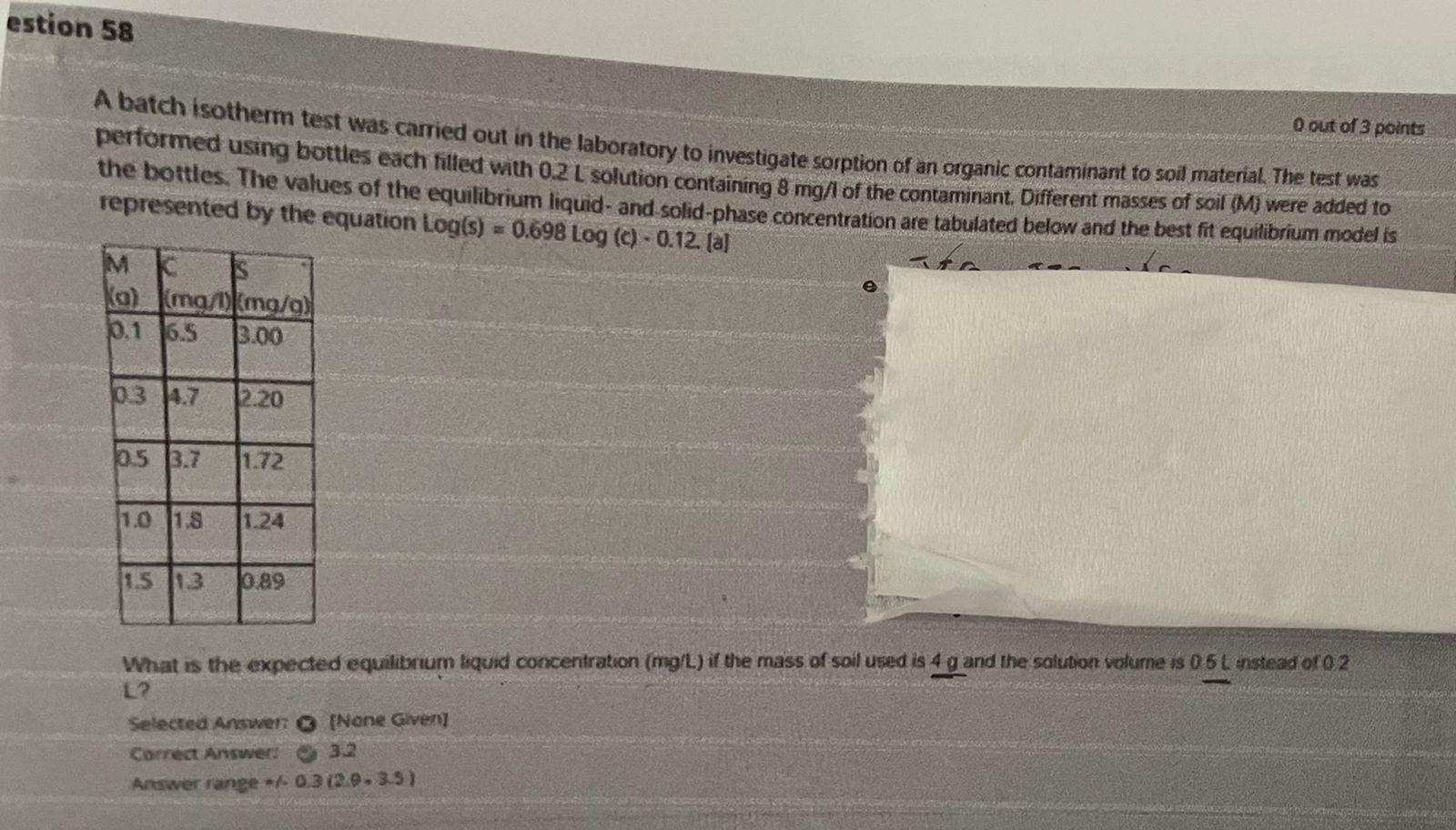 estion 58 Abatch isotherm test was carried out in the | Chegg.com