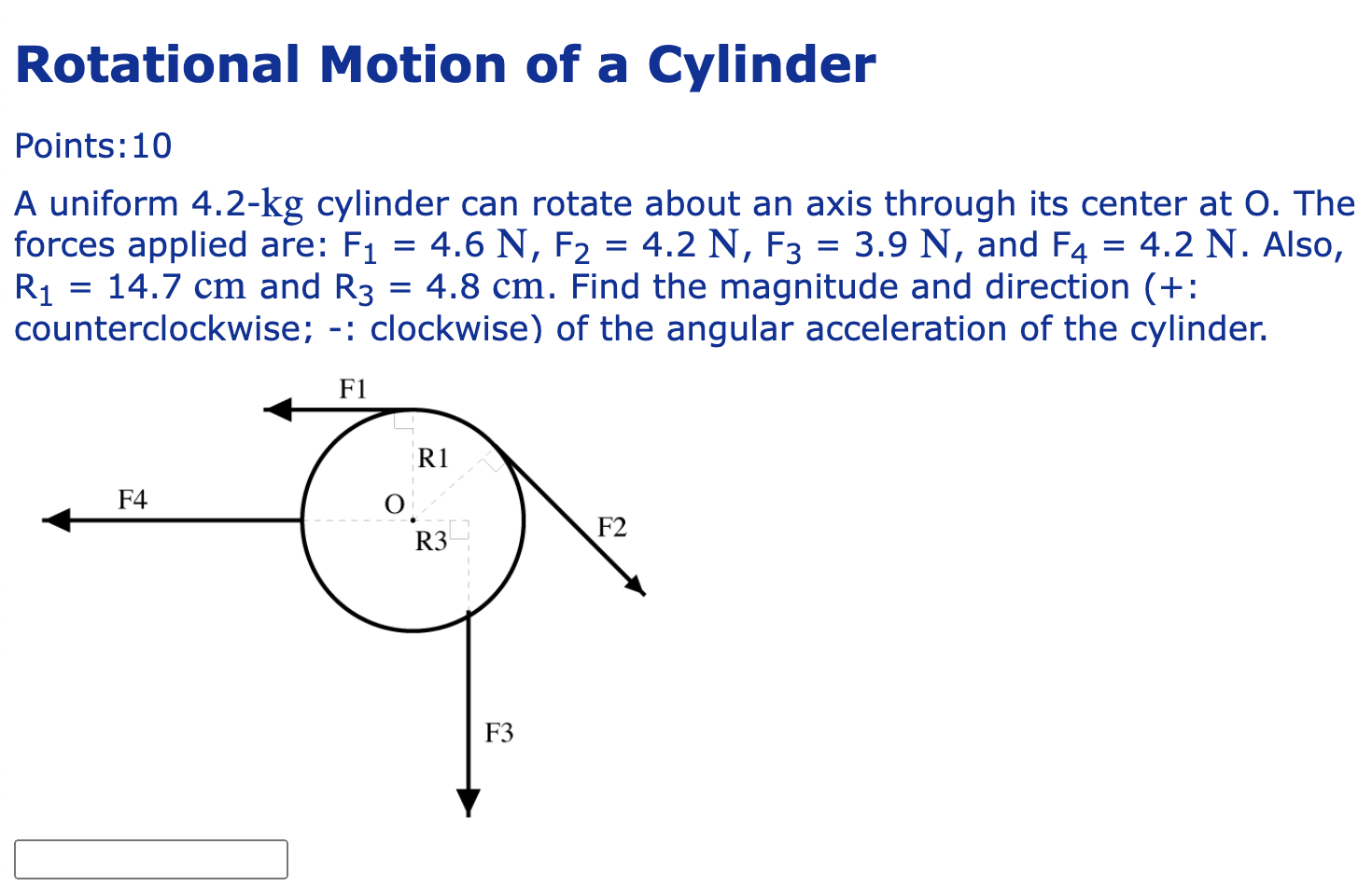 Solved Rotational Motion of a Cylinder Points:10 A uniform | Chegg.com