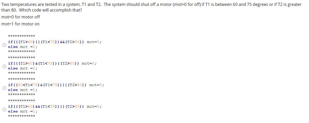 Solved Two temperatures are tested in a system, T1 and T2. | Chegg.com
