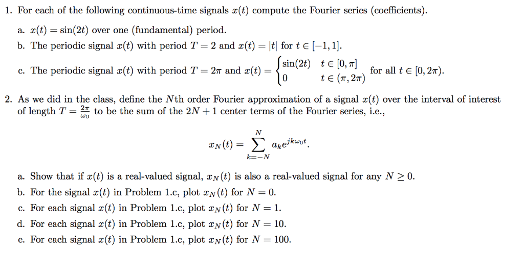 1. For each of the following continuous-time signals | Chegg.com