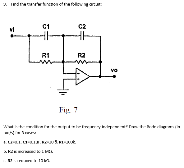Solved 9. Find the transfer function of the following | Chegg.com