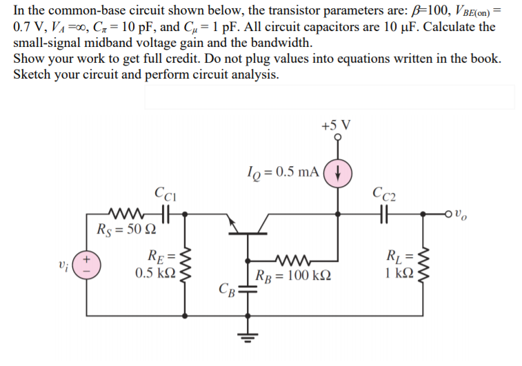 Solved In the common-base circuit shown below, the | Chegg.com