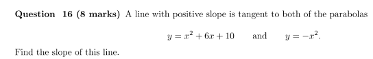 Solved Question 16 (8 marks) A line with positive slope is | Chegg.com