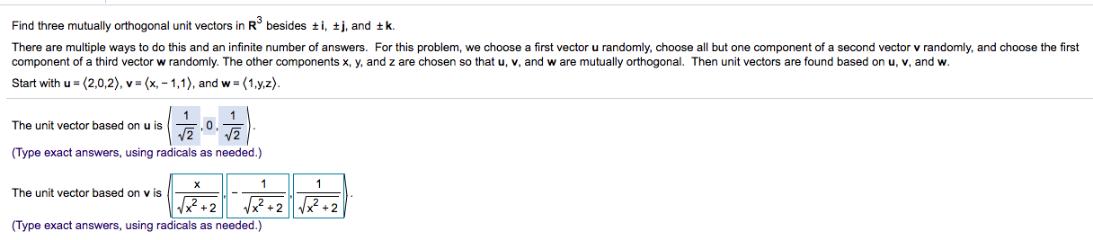 Solved Find three mutually orthogonal unit vectors in | Chegg.com