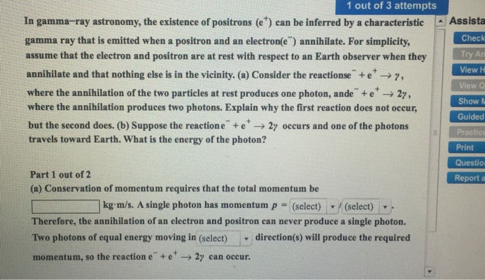 Solved In gamma-ray astronomy, the existence of positrons | Chegg.com