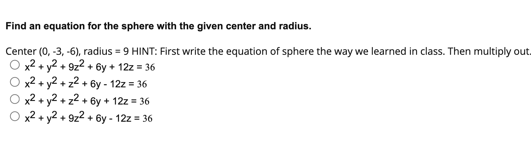 Solved Find an equation for the sphere with the given center | Chegg.com