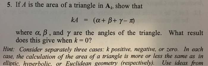 Solved If A is the area of a triangle in A_k, show that kA | Chegg.com