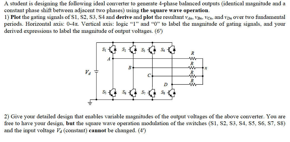 A student is designing the following ideal converter | Chegg.com