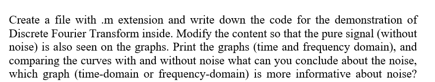 Solved In mathlab , modify the following code(graphs should | Chegg.com