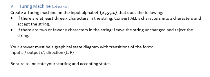 Solved V. Turing Machine (14 points) Create a Turing machine | Chegg.com