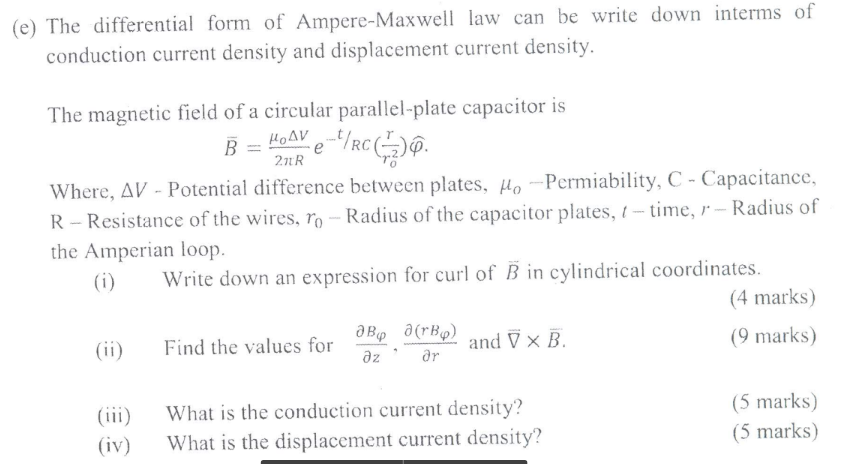 Solved e) The differential form of Ampere-Maxwell law can be | Chegg.com