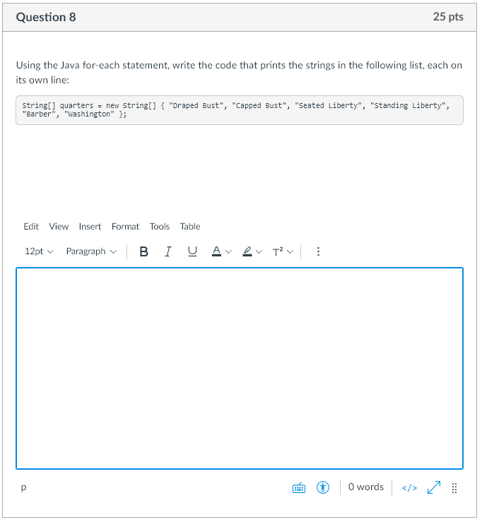 Solved Question 8 25 pts Using the Java for each statement, | Chegg.com