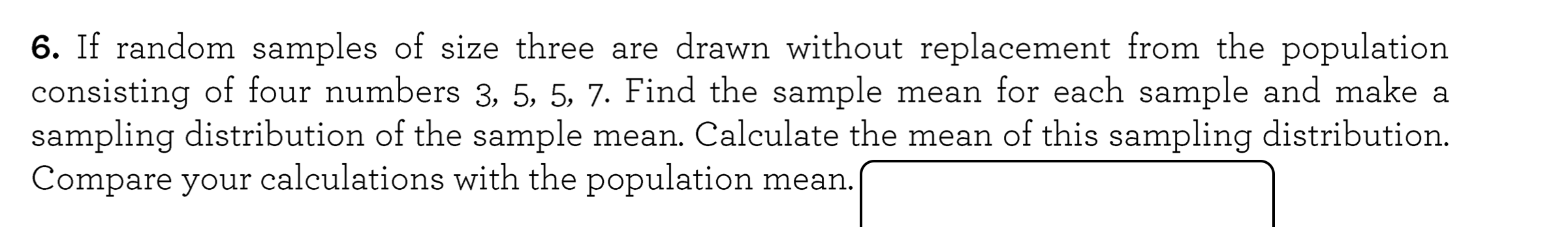 Solved 6. If random samples of size three are drawn without | Chegg.com