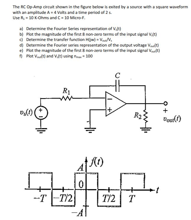 Solved The RC Op-Amp circuit shown in the figure below is | Chegg.com