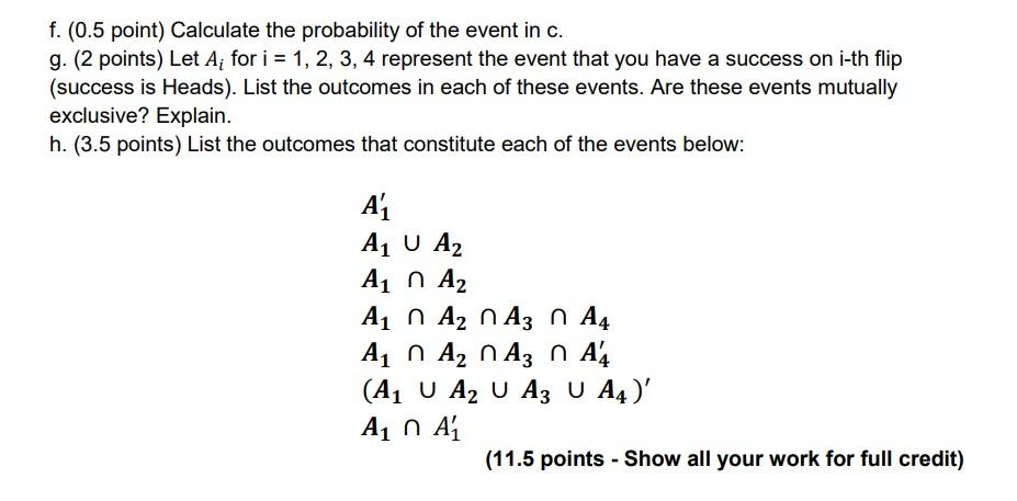 Solved 3. Consider the experiment: a fair coin is tossed 4 | Chegg.com