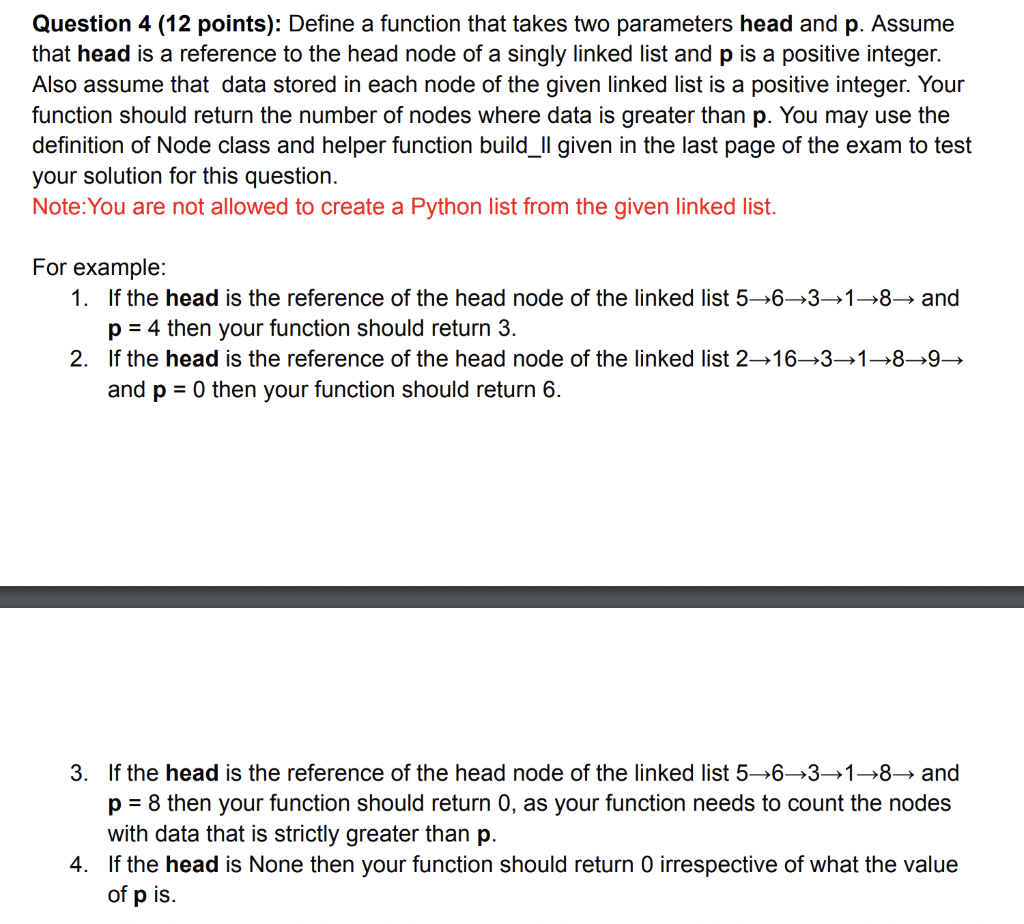 Solved Question 4 (12 points): Define a function that takes | Chegg.com