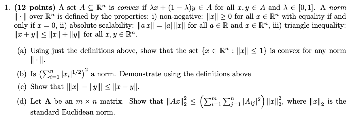 Solved (12 ﻿points) ﻿A set AsubeRn ﻿is convex if | Chegg.com