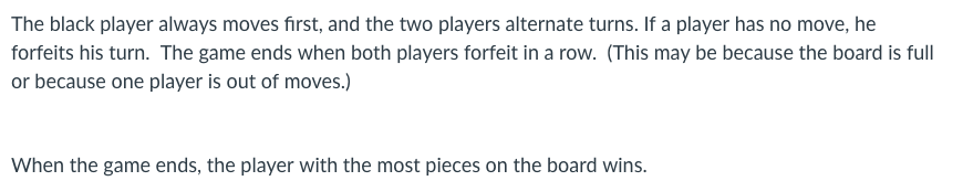 Solved Background Othello is a two-player game on an 8x8 | Chegg.com