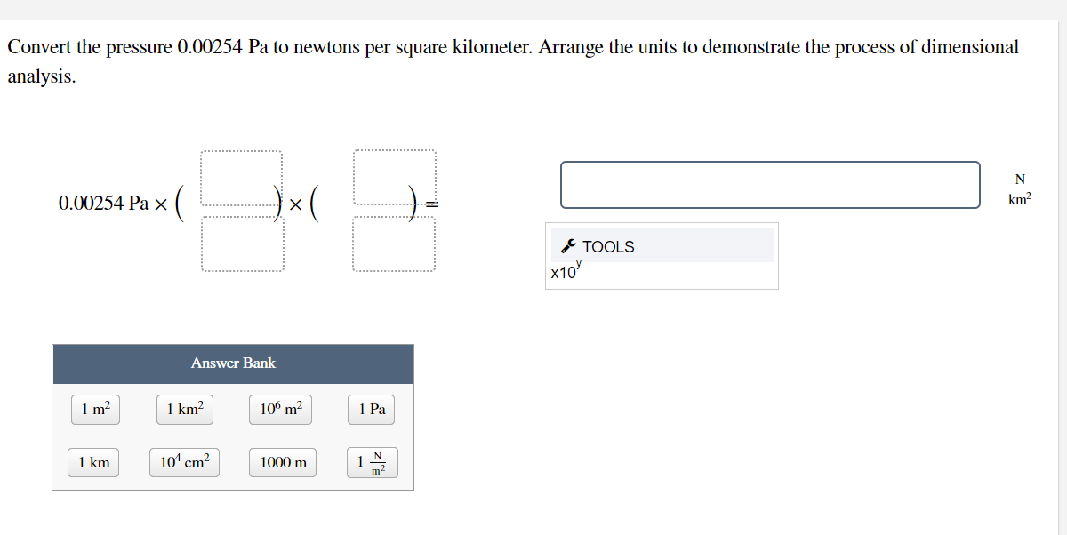 Solved Convert the pressure 0.00254 Pa to newtons per square | Chegg.com